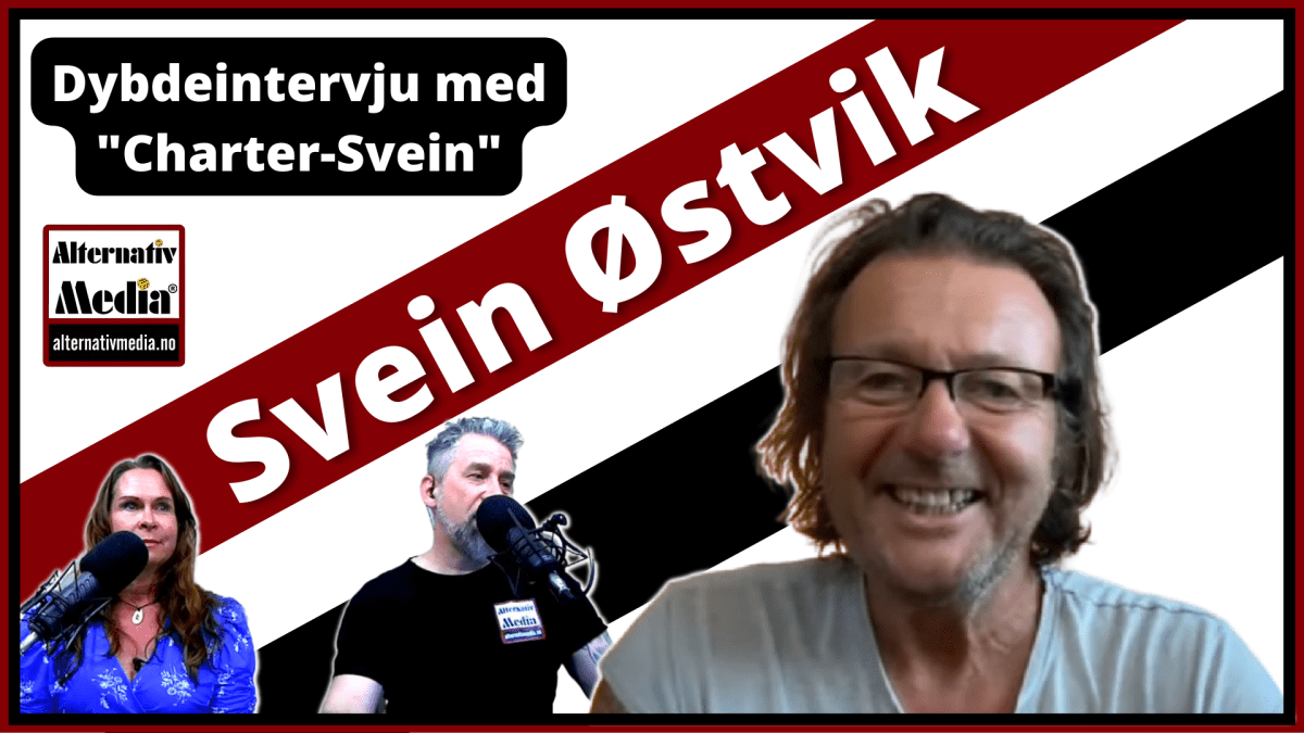 Omfattende intervju med Svein Østvik – «Charter-Svein» i full åpenhet ...